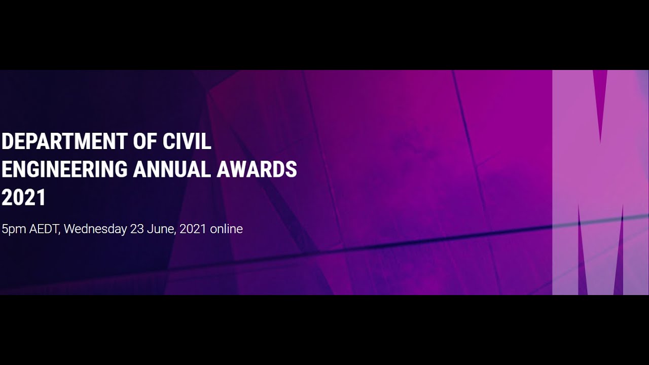 Monash University Civil Engineering Awards 2021 - YouTube