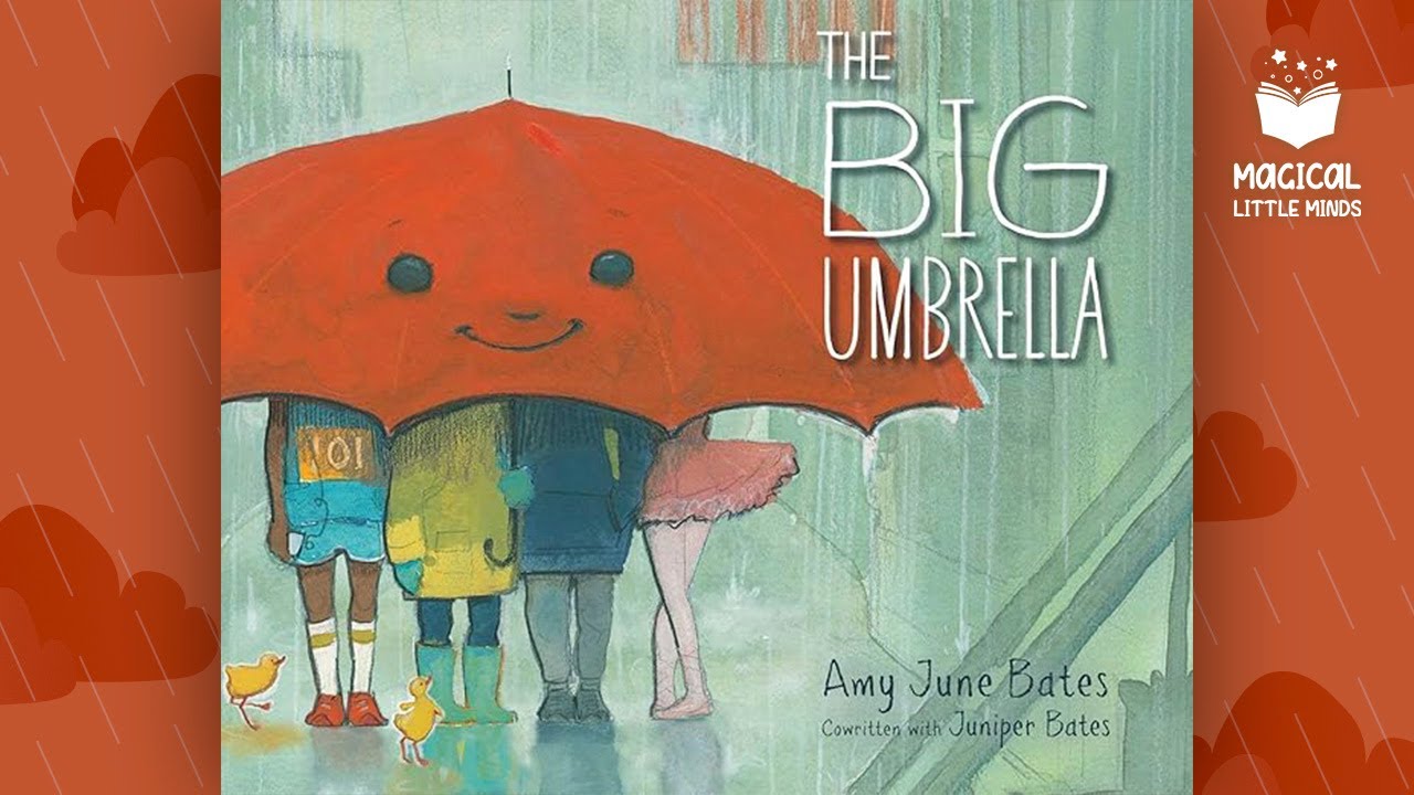 The Big Umbrella ☔ | Read Aloud for Kids | A Story About Inclusion ...
