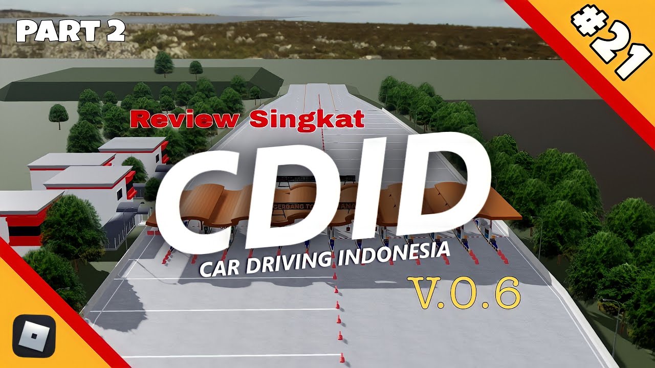 AKHIRNYA!!! Review Singkat CDID Update V.0.6 // Car Driving Indonesia ...