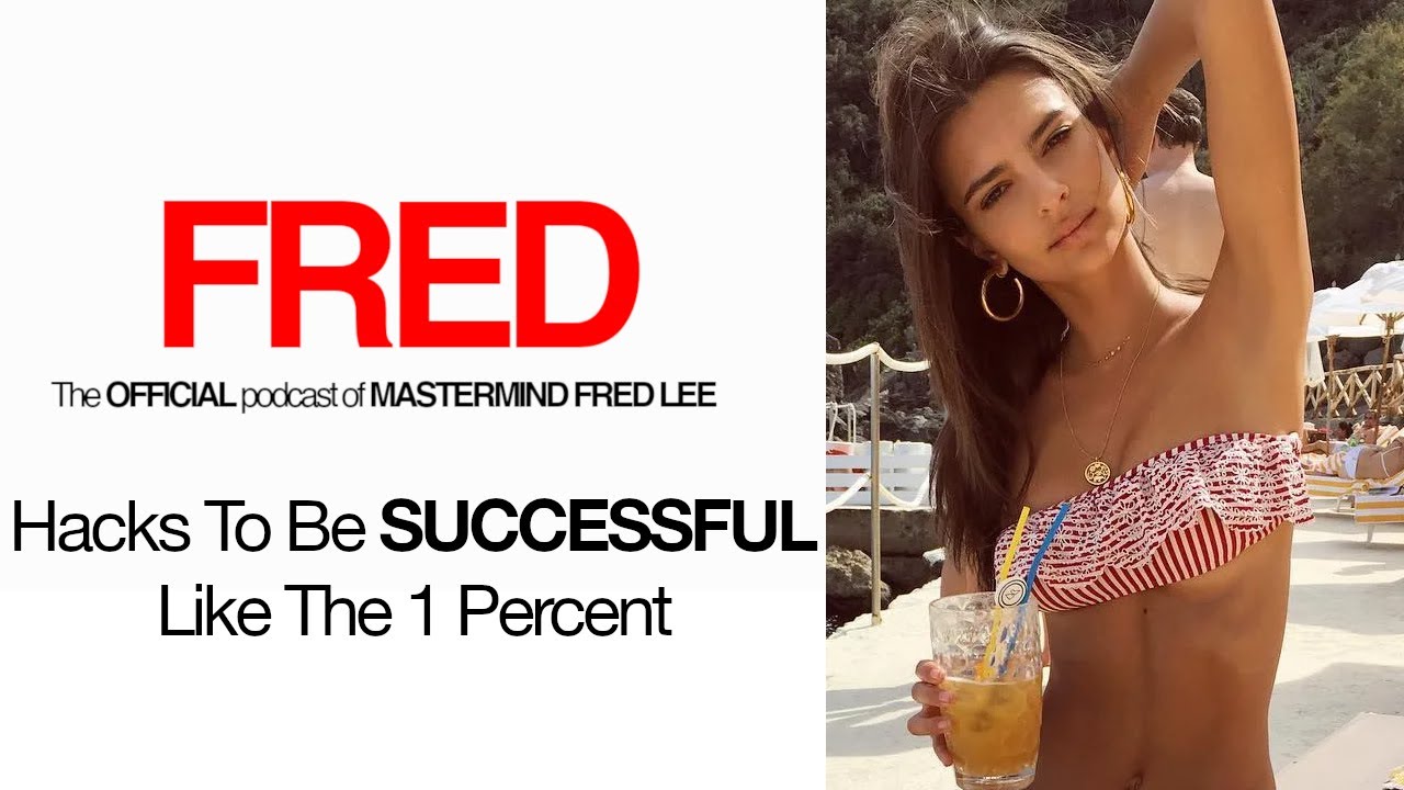 Tricks to be successful like the 1 percent! | Fred Talk Podcast # 31 - YouTube