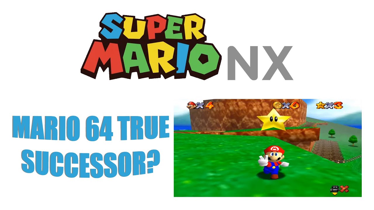 Super Mario NX - True Open World Mario 64 Successor? - YouTube
