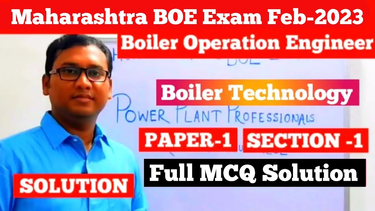 Maharashtra BOE Exam 2023 | Boiler Technology Paper -1 | MCQ (Short ...