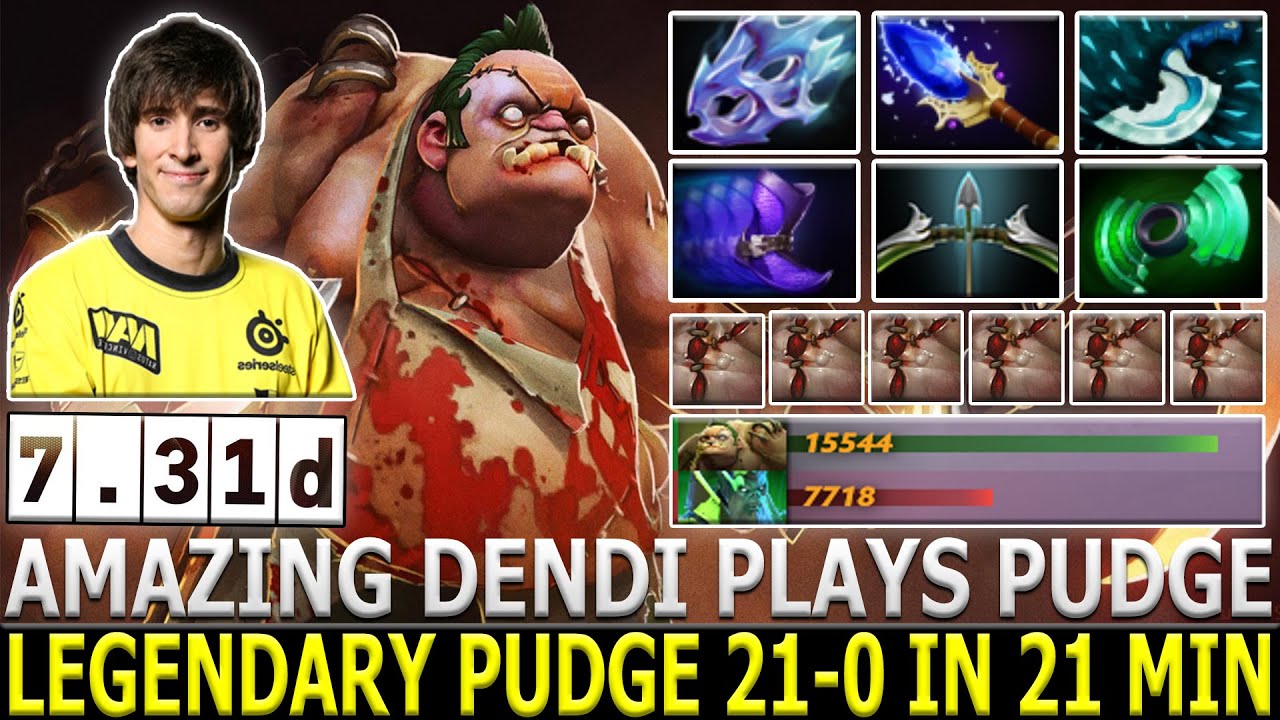 DENDI | Signature Pudge | Legendary Play 21-0 in 21 Min Amazing Pudge ...