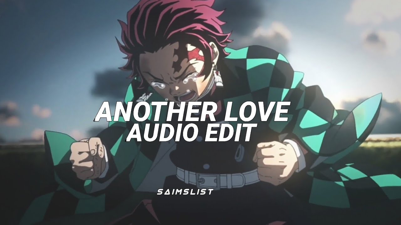 another love - tom odell [edit audio] use 🎧 - YouTube