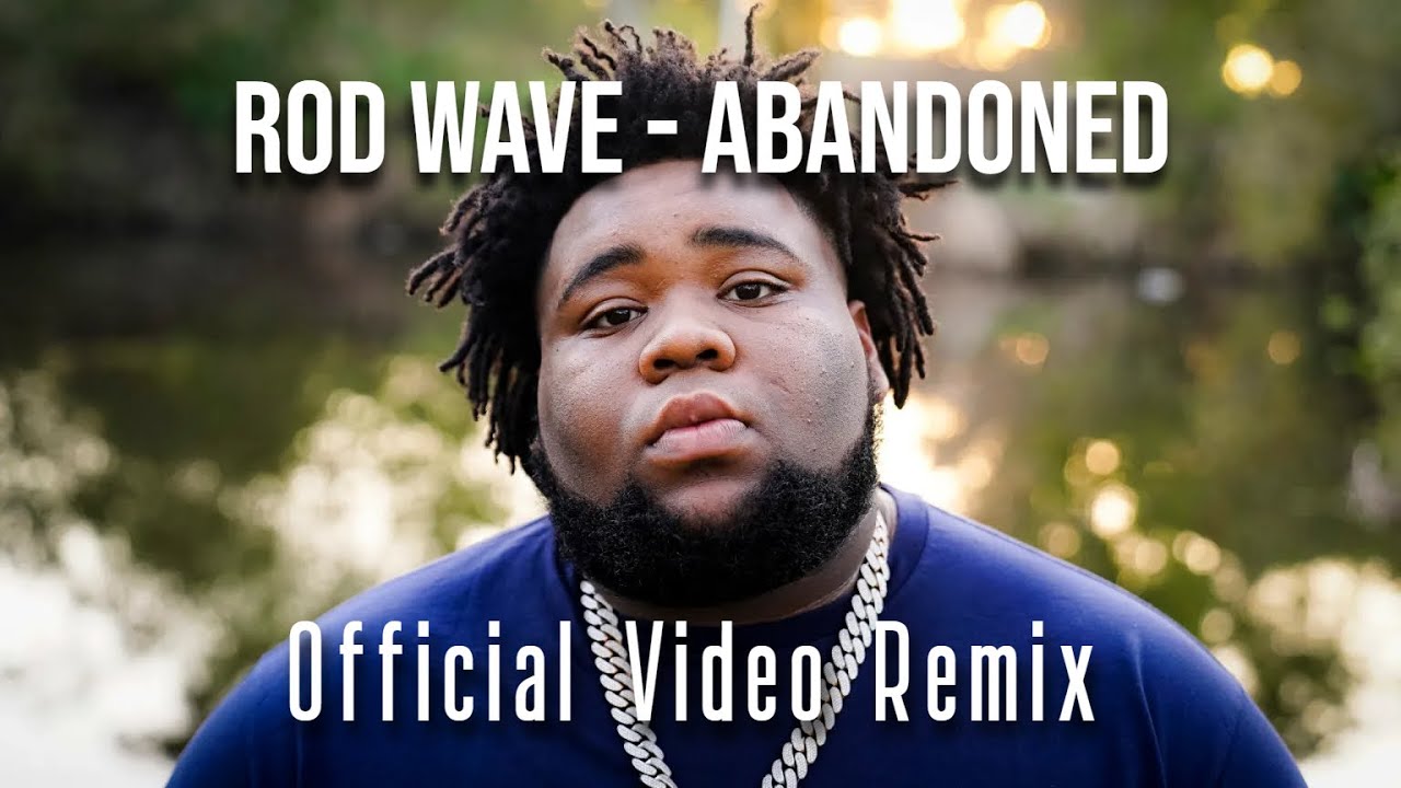 Rod Wave - Abandoned (Official Video Remix) | Guitar Beat 2023 - YouTube