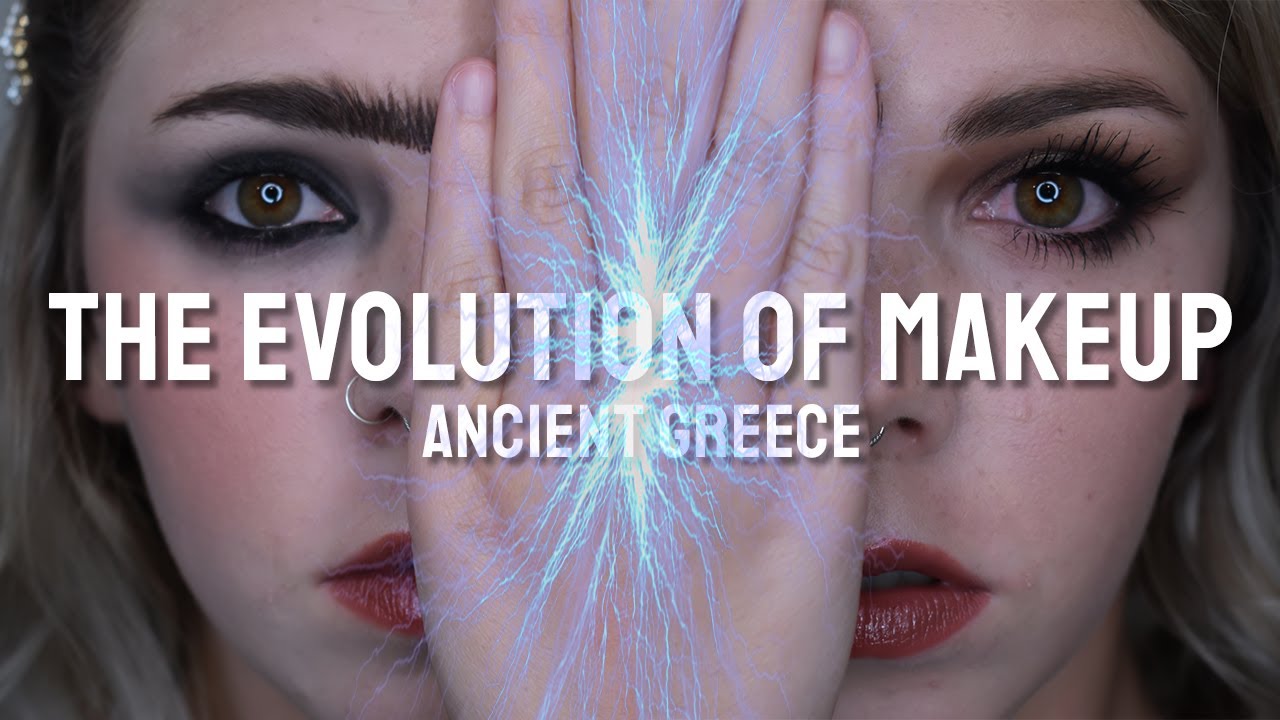 History Of Makeup In Ancient Greece Video - Infoupdate.org