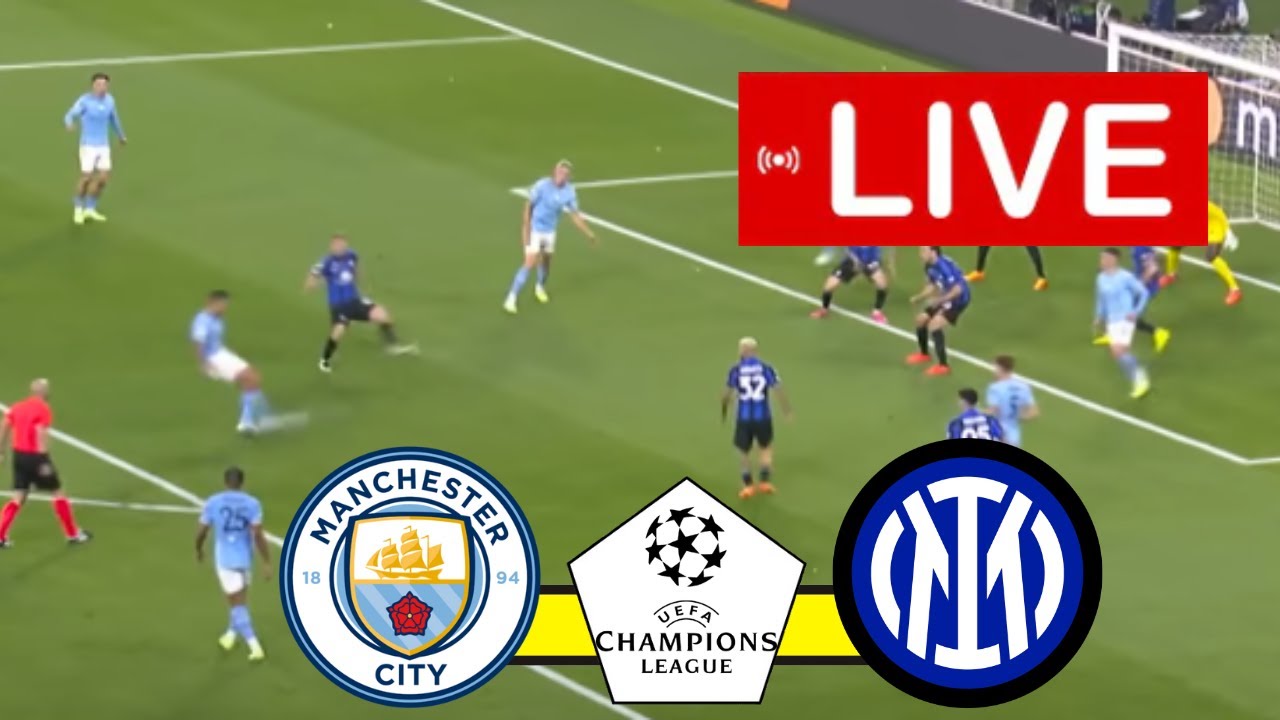 Manchester City vs Inter LIVE | UEFA Champions League 24/25 | Match ...