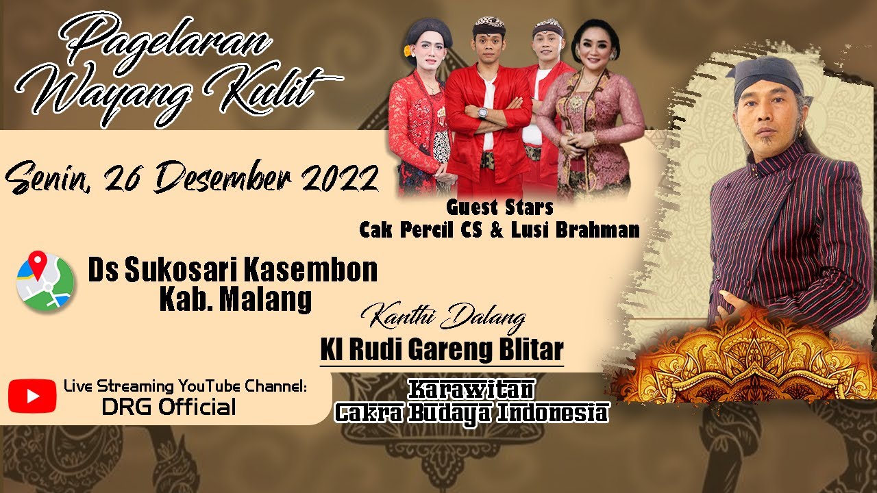 🔴LIVESTREAMING WAYANG KULIT KI RUDI GARENG BT CAK PERCIL CS & LUSI ...