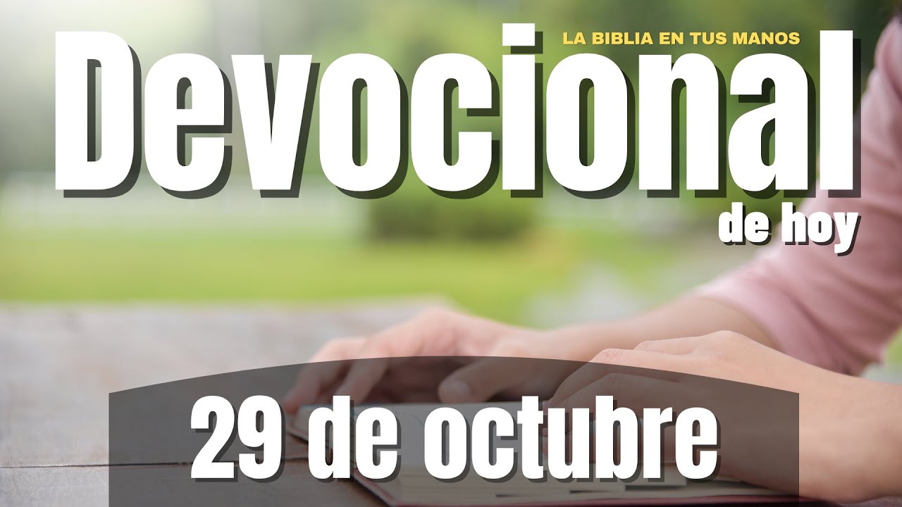 Devocional de Hoy | 29 de octubre del 2023 | Mi Paz - YouTube