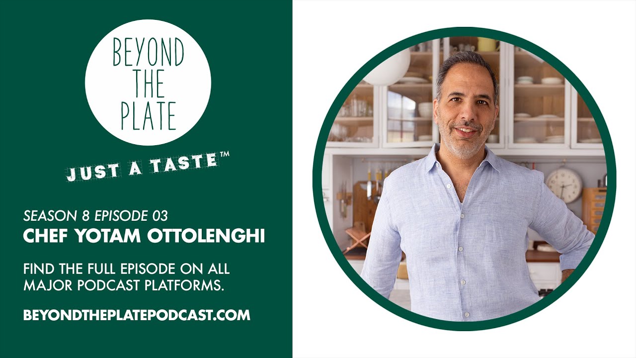 Beyond the Plate Podcast: Chef Yotam Ottolenghi - YouTube