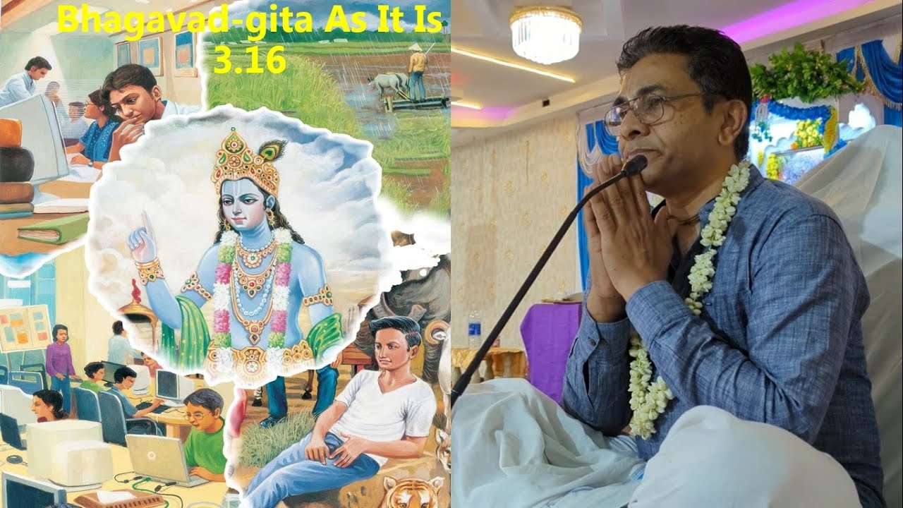 ISKCON Bhagavad-gita As It Is (English) - Chapter 3 Text 16 - by H.G ...