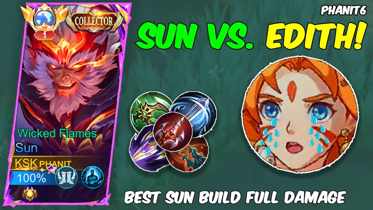 SUN DAMAGE 😱 DARK SYSTEM VS. EDITH EXP LANE 🥵 - TOP GLOBAL SUN BUILD ...