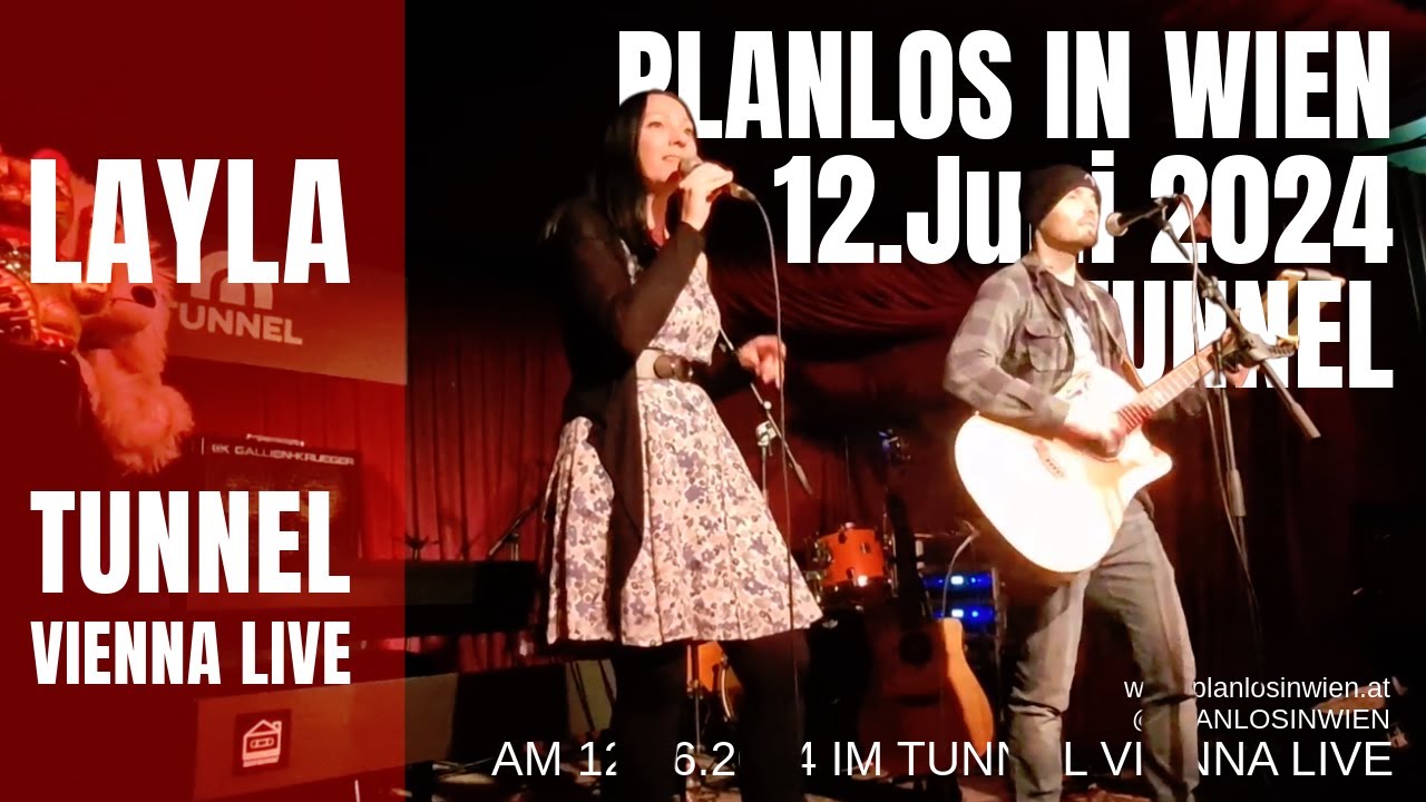 Planlos in Wien - Layla (Cover, Live beim Open Mic im Tunnel, 2024-06 ...