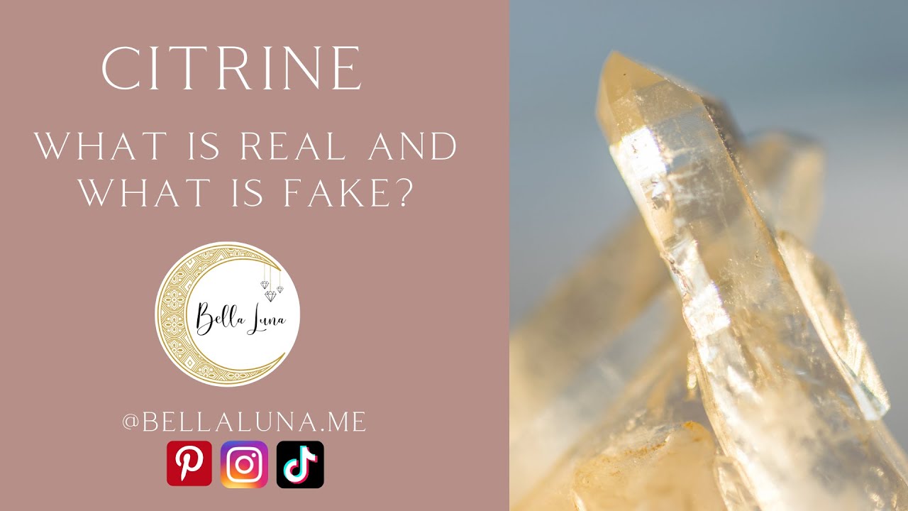 Citrine..What is real and what is FAKE? - YouTube