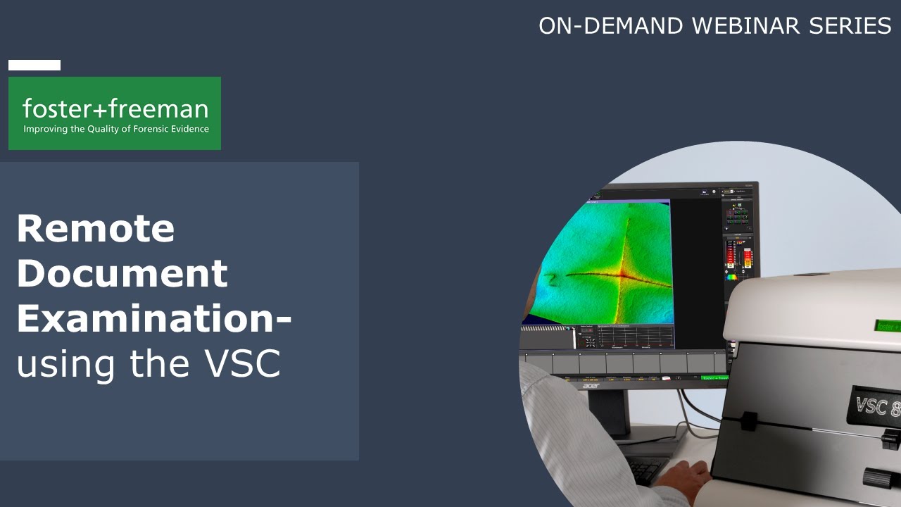 Webinar - Remote Document Examination - Using VSC's to examine ...