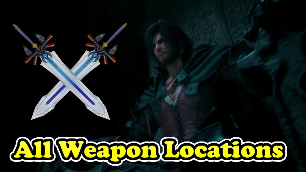 Final Fantasy 16 All Weapon Locations (Full Guide) FF16 All Weapon ...