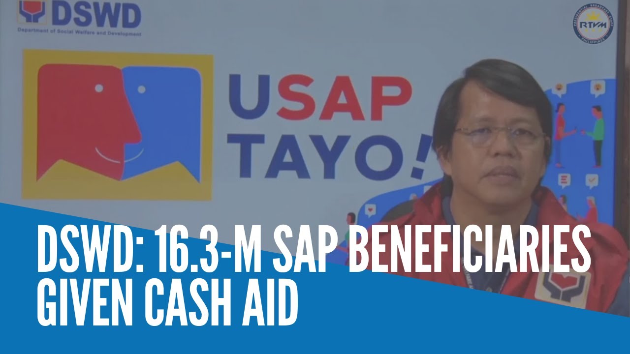 DSWD: 16.3 million SAP beneficiaries given cash aid - YouTube