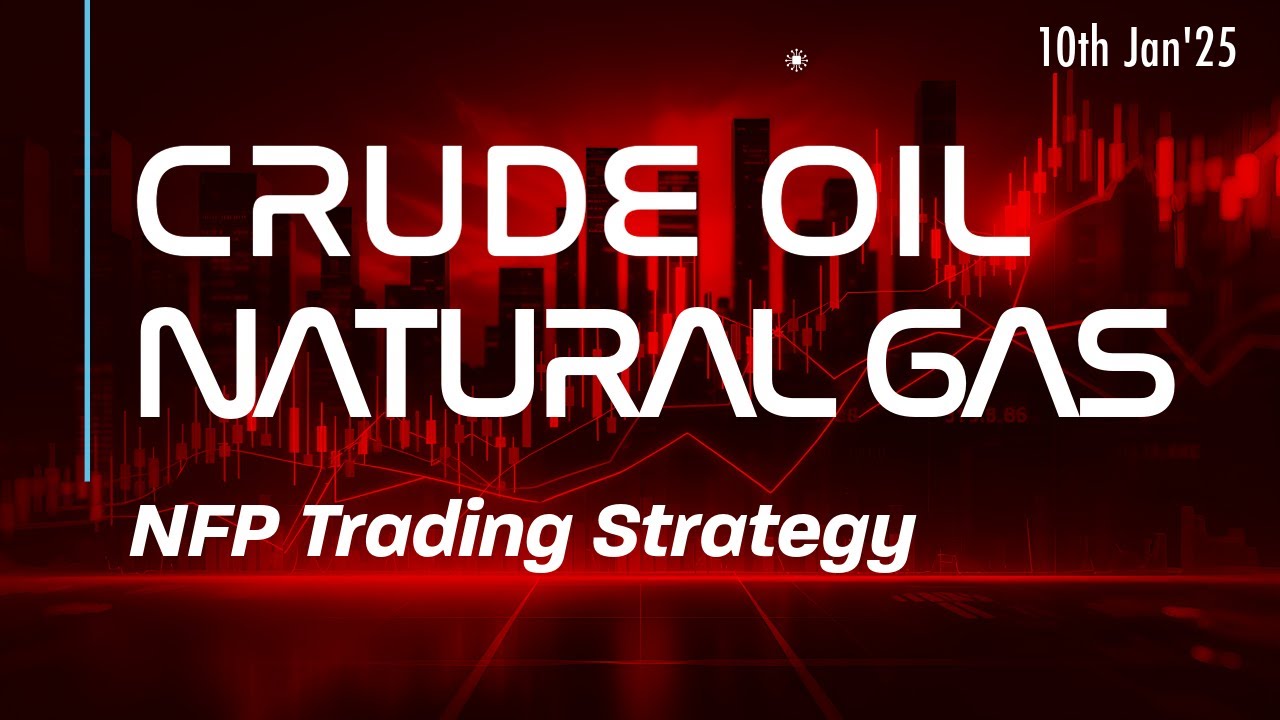 crude-oil-wti-news-natural-gas-price-live-today-nfp-10-jan-live