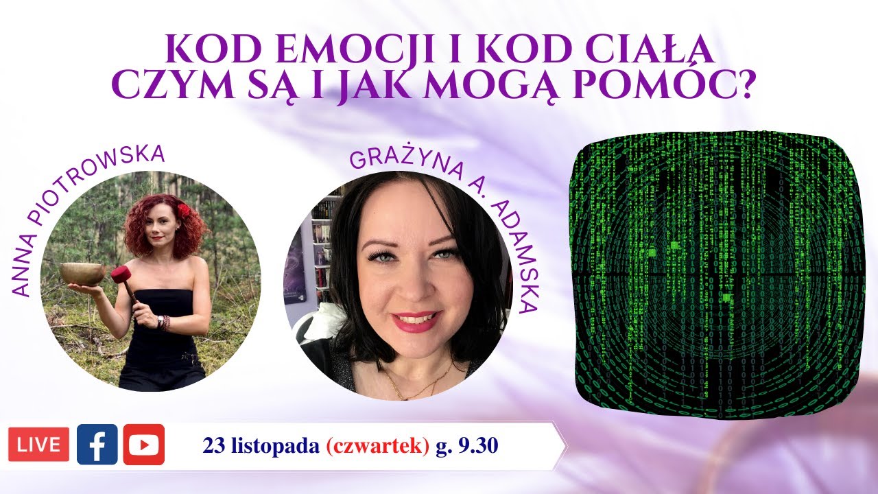 Kod emocji i kod ciała - czym są i jak mogą pomóc? - YouTube