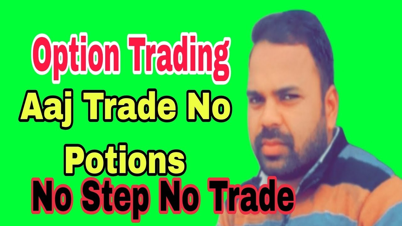Option Trading 📈📉 No Trade No Potions No Step - YouTube