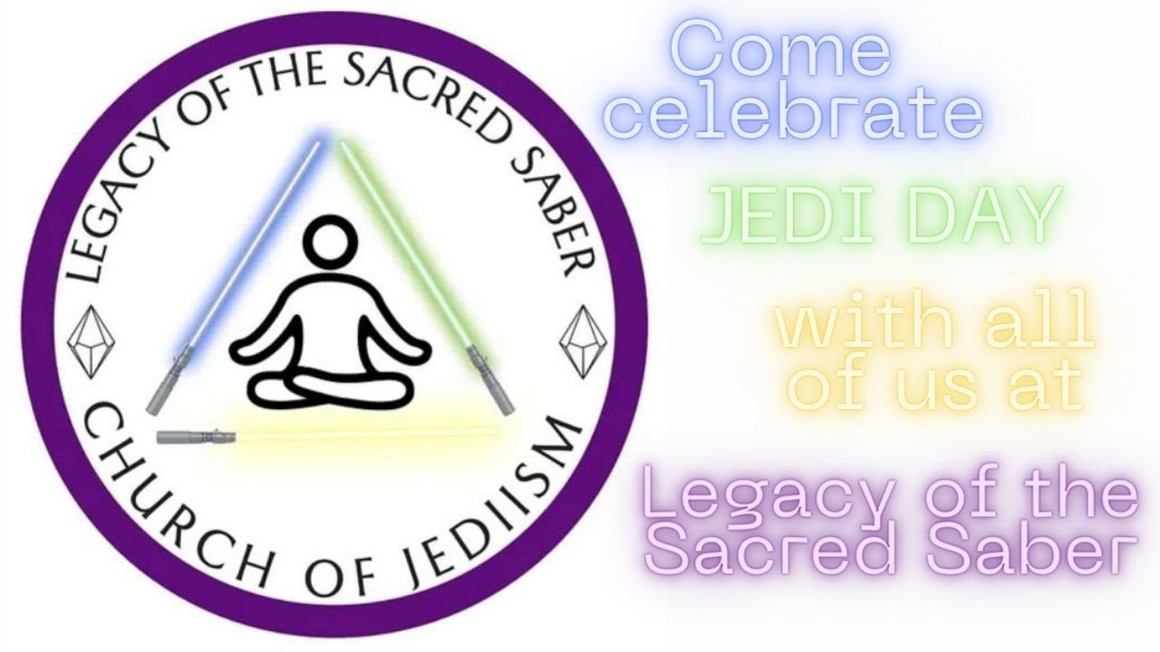 Celebrate JEDI DAY 2023 with Legacy of the Sacred Saber as we ask ...