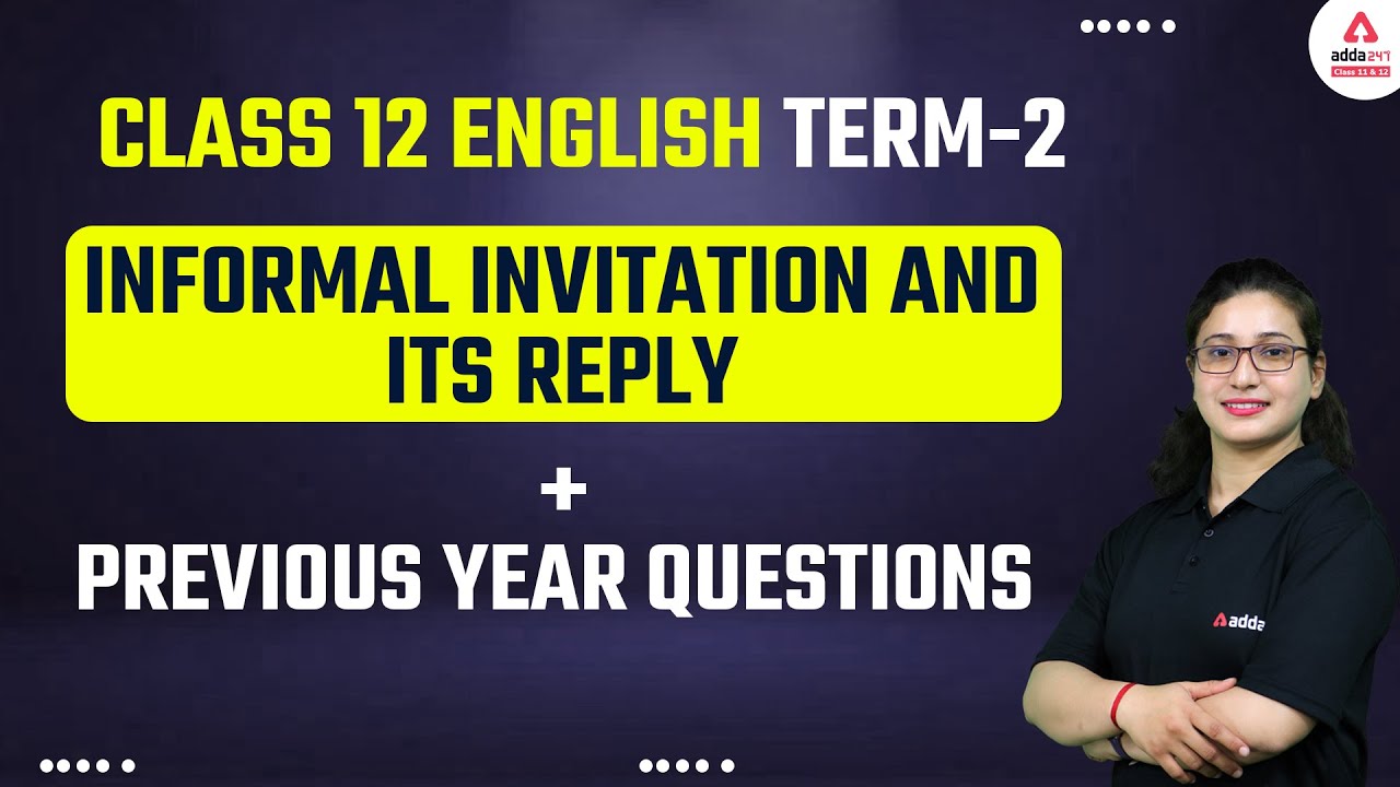 Informal Invitation and Its Reply | Invitation Writing | Previous Year ...