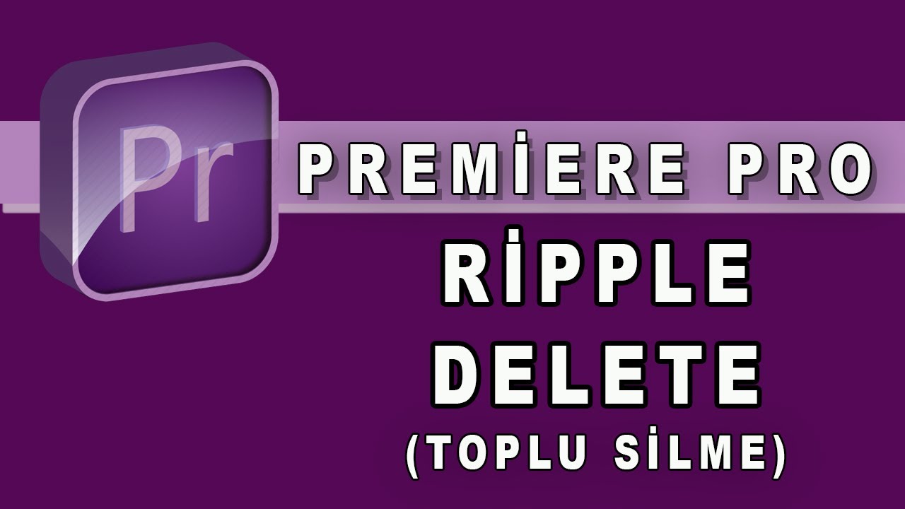 Premiere Pro Ripple Delete Close Gap Toplu boşluk Silme - YouTube