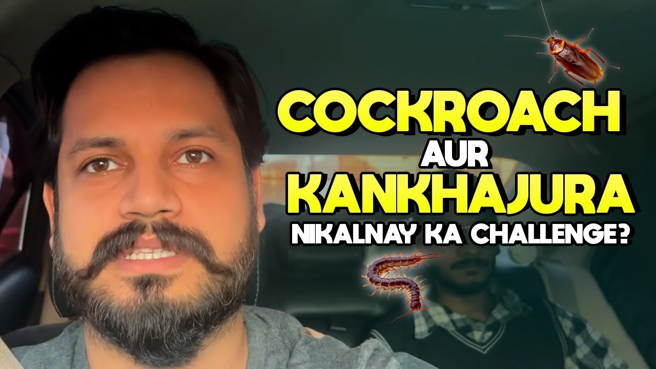 Cockroach Aur Kankhajura Nikalnay Ka Challenge? - YouTube