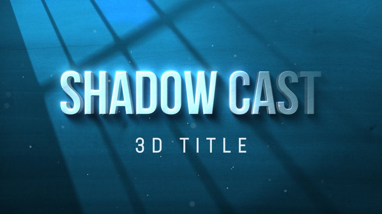 Editable 3D Extruded Shadow Cast Title - Premiere Pro Template - YouTube