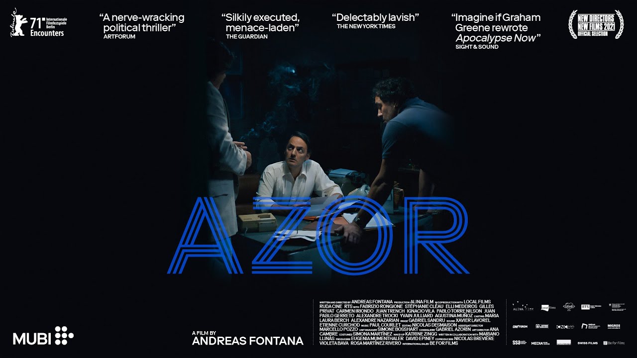 AZOR Official Trailer (2021) MUBI World Cinema - YouTube