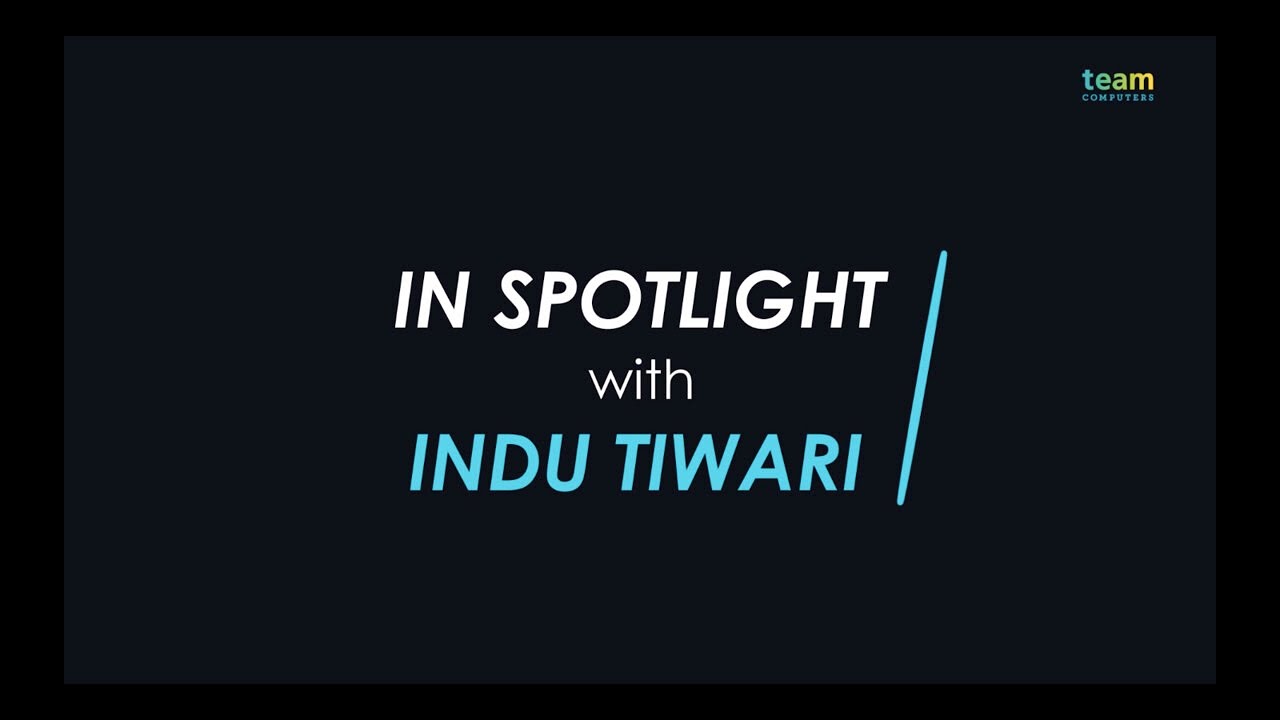 In Spotlight With Indu Tiwari, National Product Manager Of Dell At Team ...