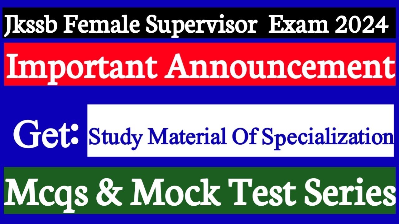 Jkssb Female Supervisor Exam 2024 Important Message Get jkssb-female-supervisor-exam-2024-important-message-get