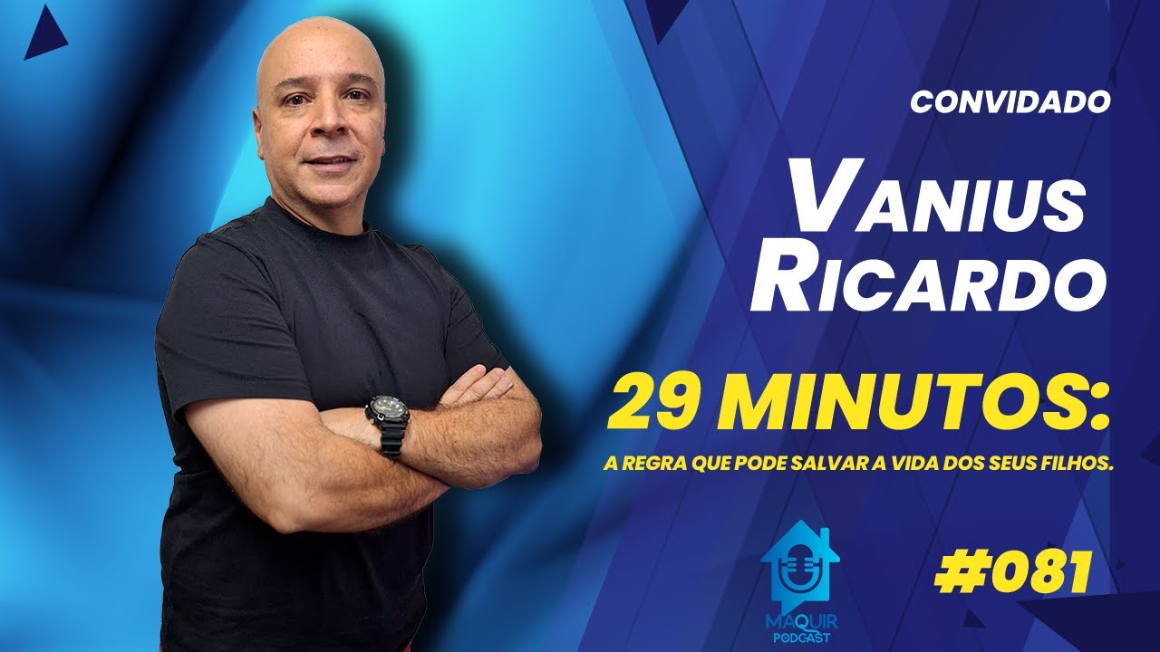 29 minutos: a regra que pode salvar a vida do seu filho | Pr. Vanius ...