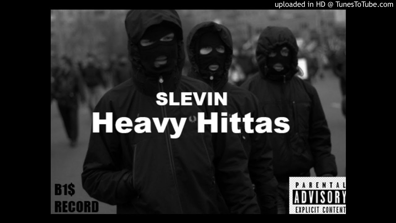 Slevin- Heavy Hittas Ft. Eddie - YouTube