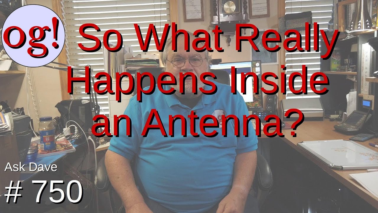 So What Really Happens Inside an Antenna? (#750). - YouTube