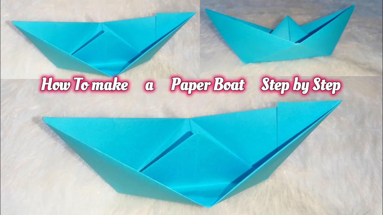 How to make a paper boat | step by step tutorial for beginners | paper ...