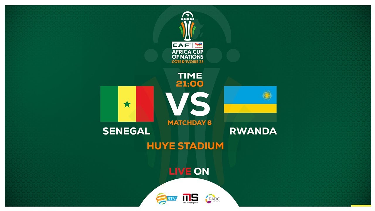🔴LIVE: Senegal Vs Rwanda | CAF Africa Cup of Nations - YouTube