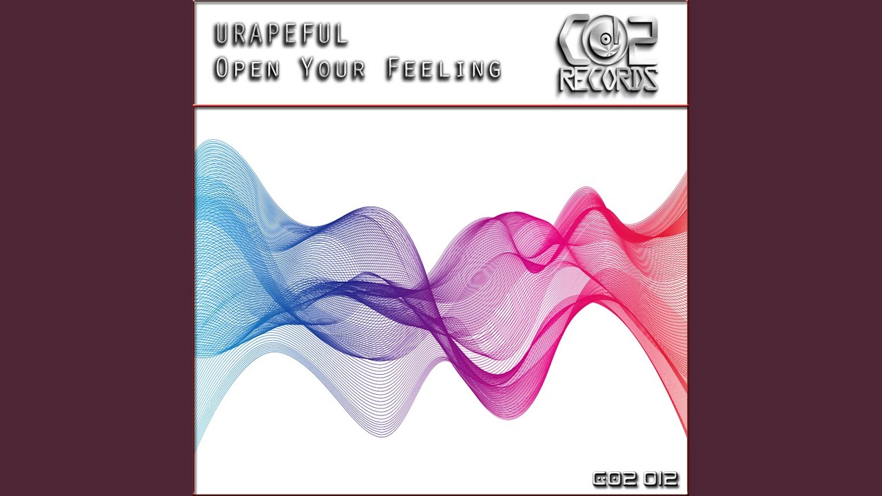 Open Your Feeling - YouTube