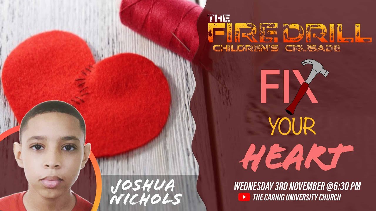 🔴 USC Church - Fire Drill Children's Crusade [] FIX Your HEART ...