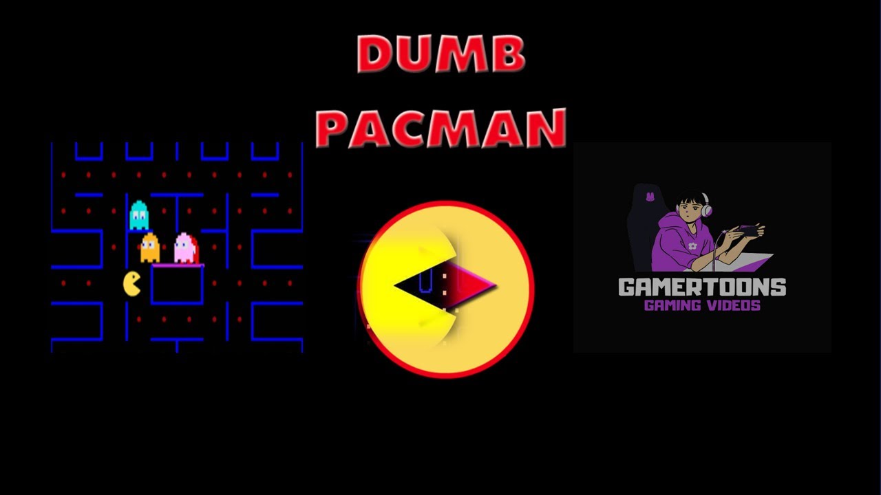 Pacman Real Game | Pac-man |Dump - YouTube