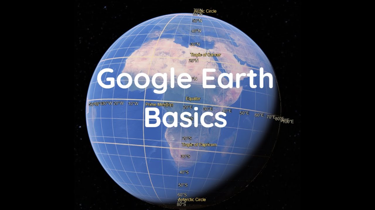 Google Earth Basics - YouTube