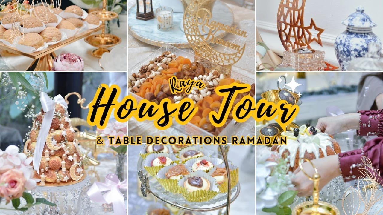 RAYA HOUSE TOUR & TIPS TABLE DECORATIONS (RAMADAN VIBES) | Rumah Owner ...
