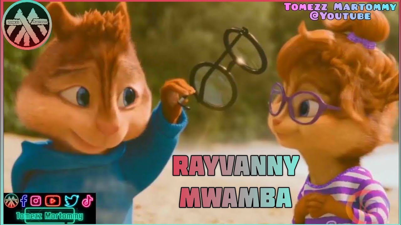 Rayvanny - Mwamba | Tomezz Martommy | Chipmunks & Chipettes - YouTube