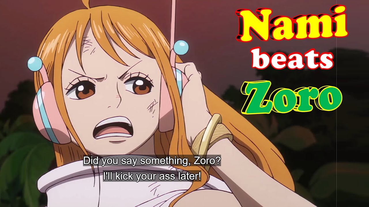 Nami is stronger than Zoro confirmed... #onepiece - YouTube