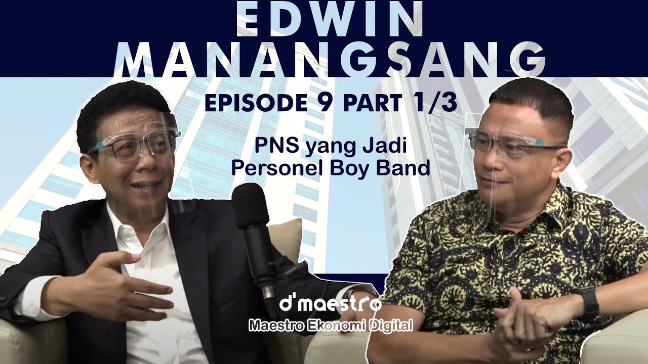 Ep 9 Part 1/3 | Edwin Manangsang - PNS Yang Jadi Personel Boy Band ...