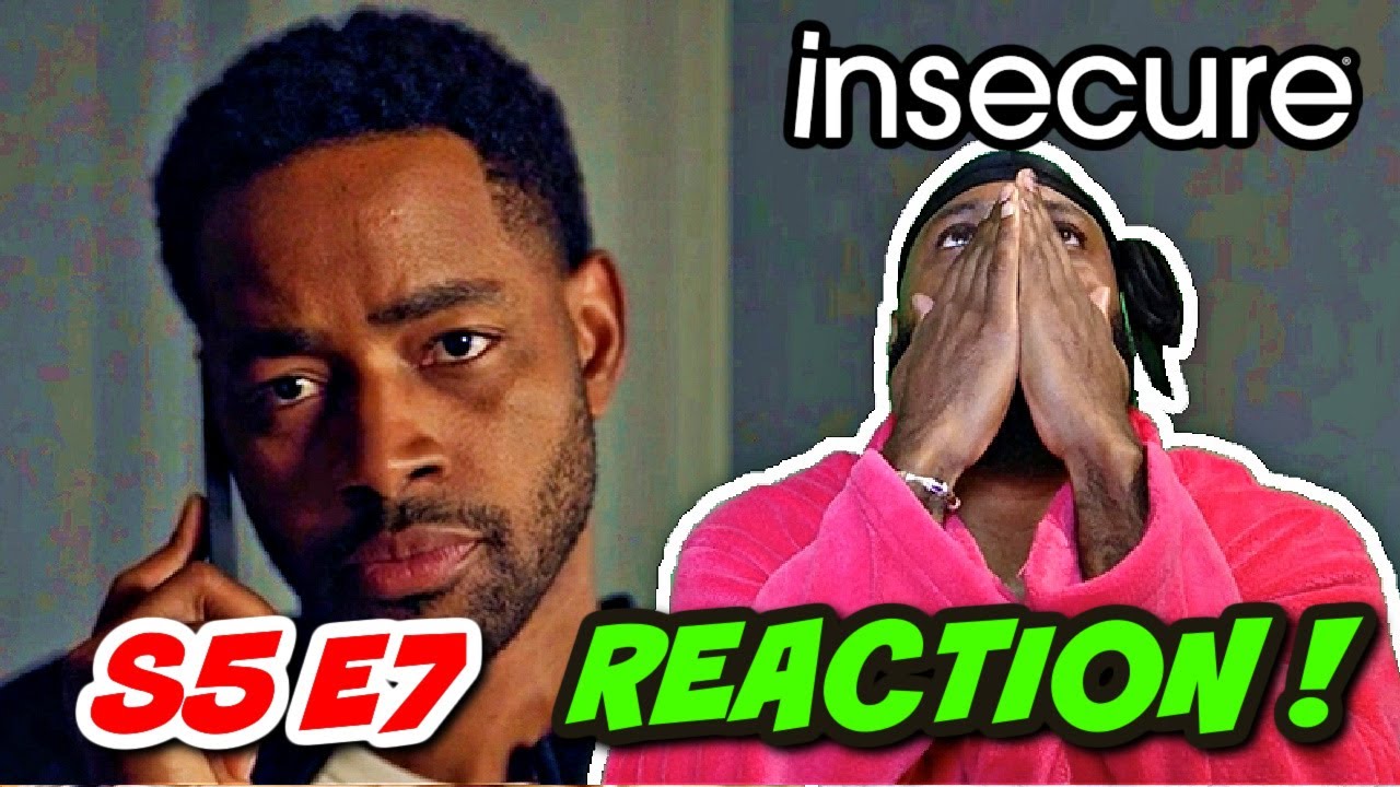 INSECURE Season 5 Episode 7 REACTION - YouTube
