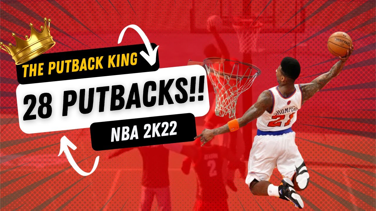 The DIFFERENT PUTBACK Dunk Animations in NBA 2K22 🏀 (28 PUTBACKS!!) *COMPILATION Video* Next Gen ...