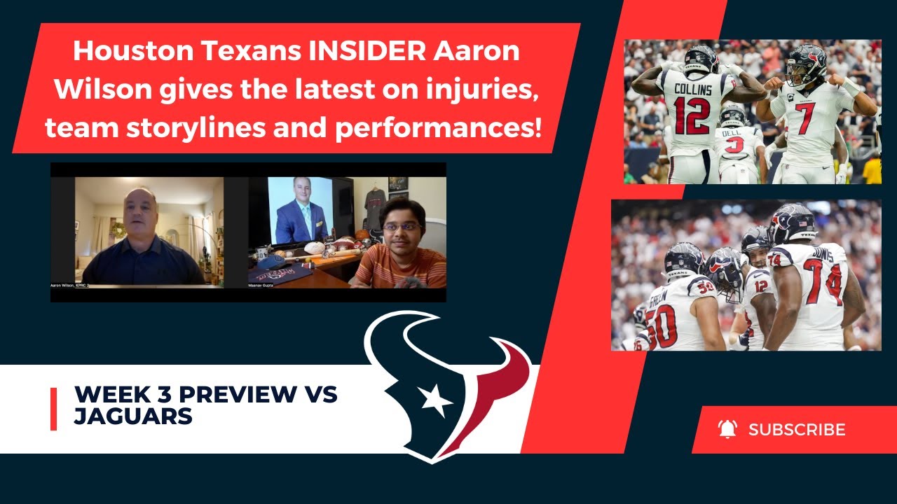 Houston Texans INSIDER NBC KPRC's Aaron Wilson interview with the ...