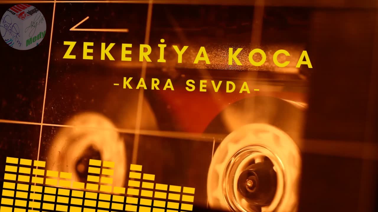 ZEKERİYA KOCA - Kara Sevda - YouTube