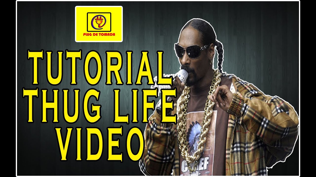 Tutorial Completo Thug Life - YouTube
